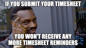 Top Timesheet Memes to Meet The Payroll Deadline - Everhour